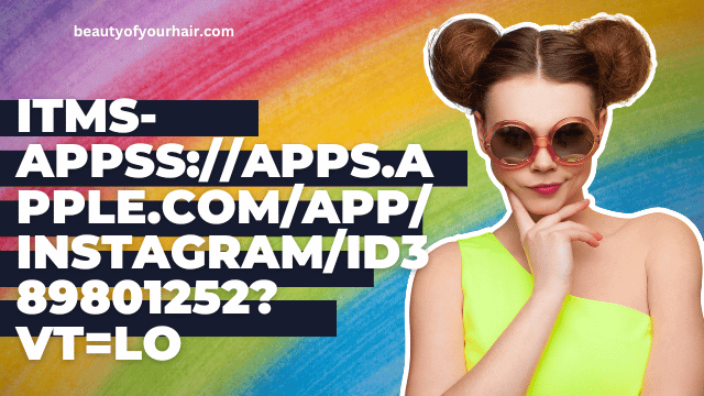 itms-appss://apps.apple.com/app/instagram/id389801252?vt=lo
